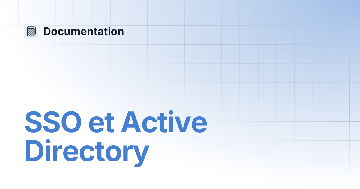 SSO et Active Directory | Documentation