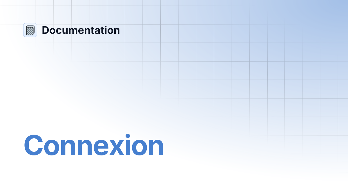 Connexion | Documentation